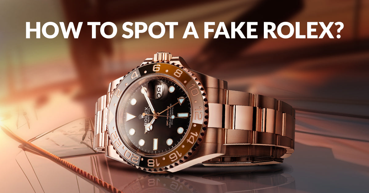 How To Spot A Fake Rolex? | LD Time